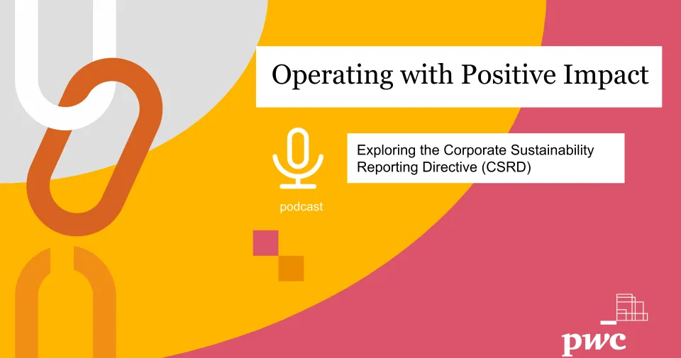 Podcast Spotlight: Navigating the Corporate Sustainability Reporting ...